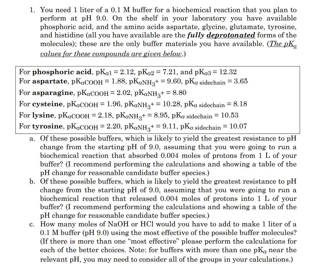Solved You need 1 ﻿liter of a 0.1M ﻿buffer for a biochemical | Chegg.com