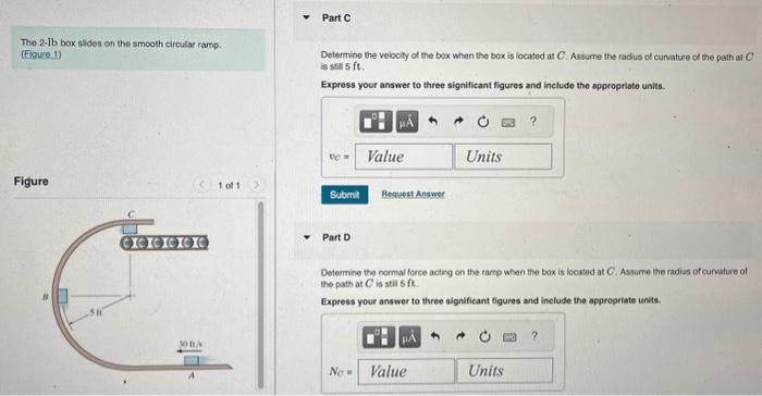 Solved The 2-lb box slides on the smooth circular ramp. | Chegg.com