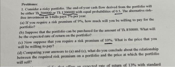 Solved Problems: 1. Consider a risky portfolio. The | Chegg.com