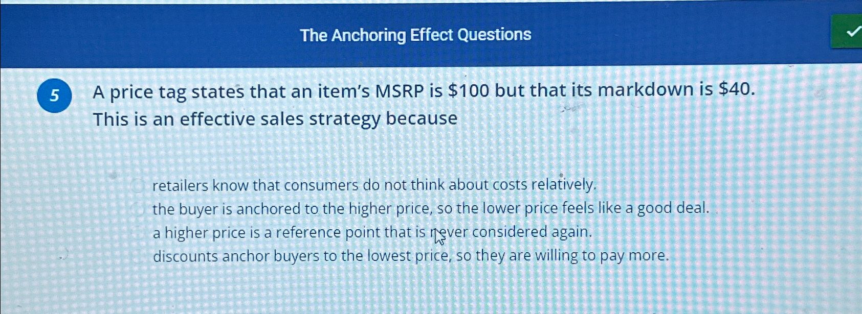 Solved The Anchoring Effect QuestionsA price tag states that | Chegg.com