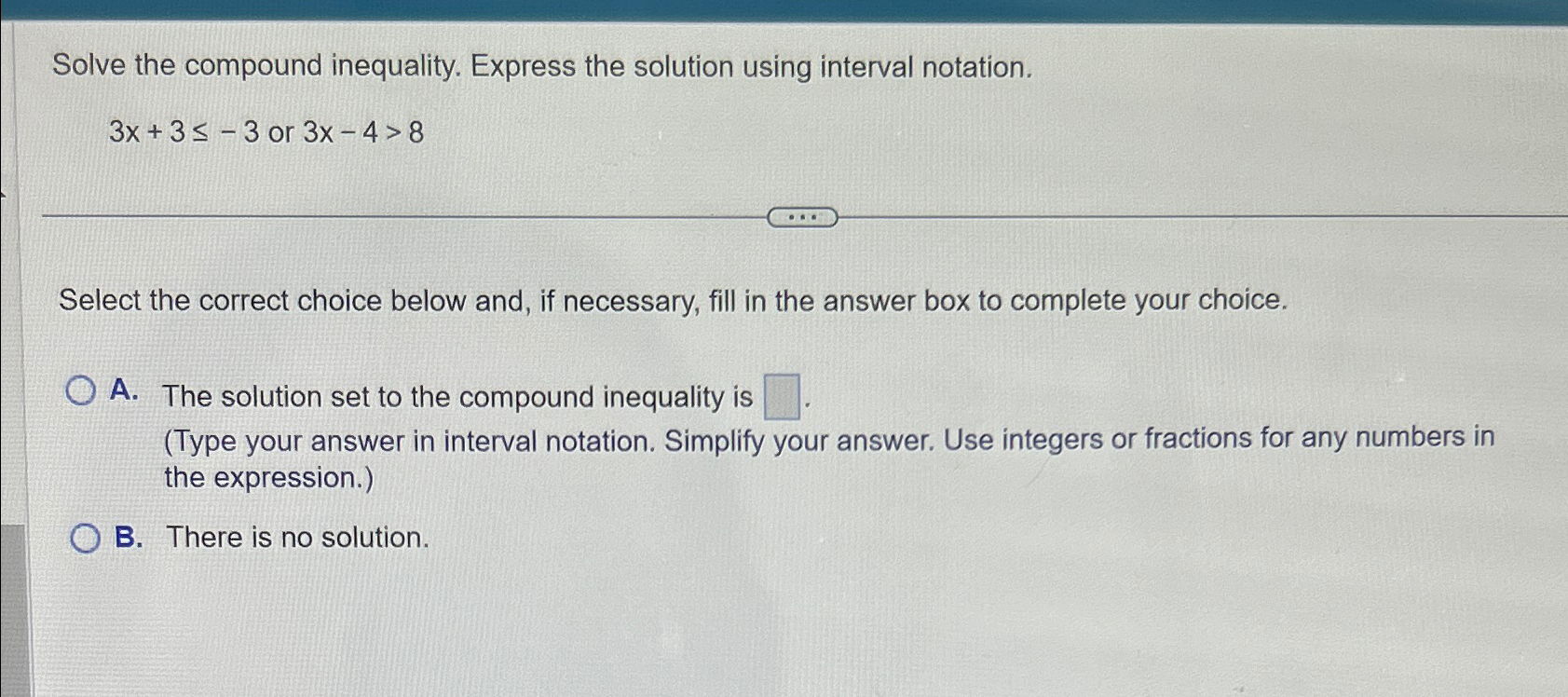 Solved Solve the compound inequality. Express the solution | Chegg.com