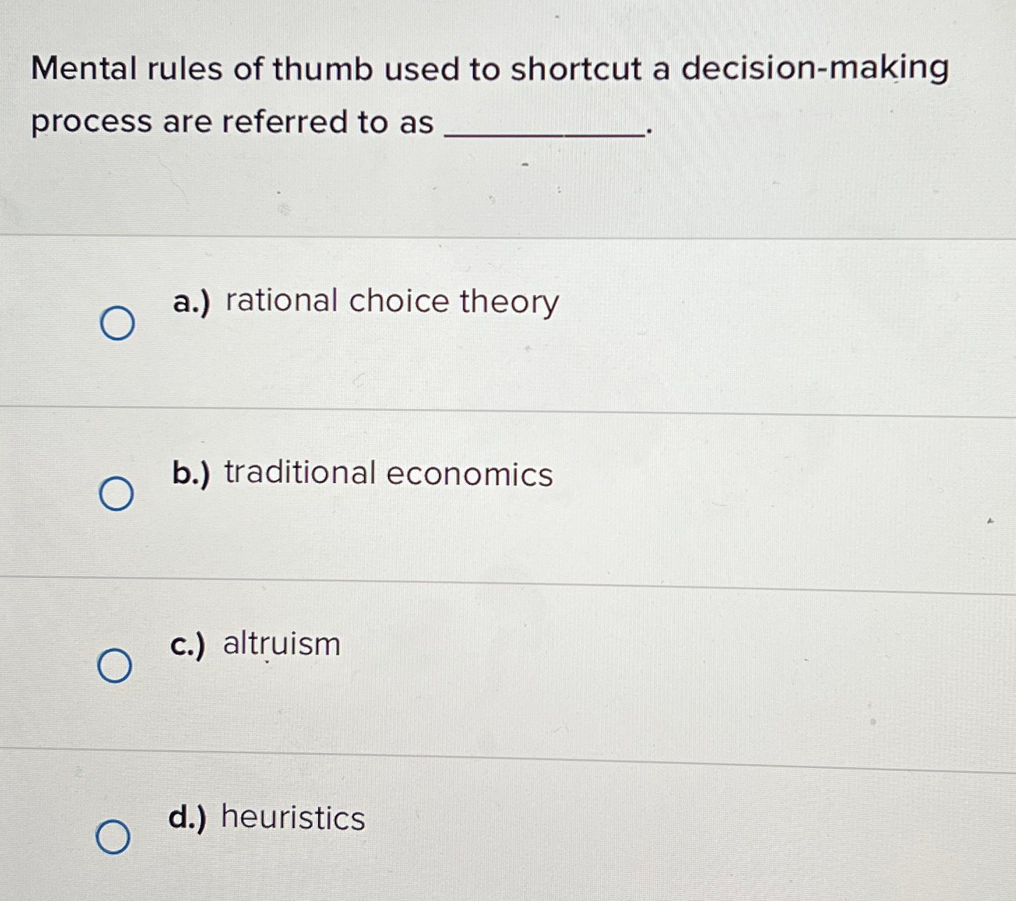 Solved Mental rules of thumb used to shortcut a | Chegg.com