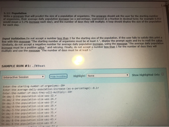 Solved 5.11: Population Write a program that will predict | Chegg.com
