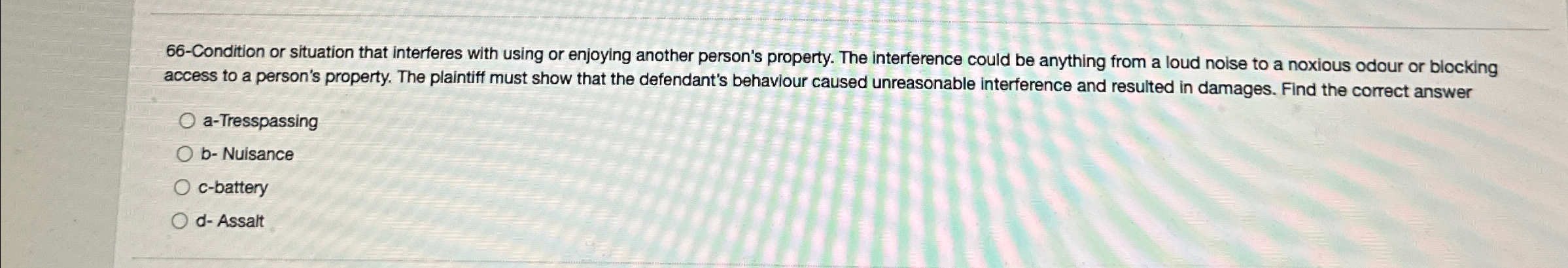 Solved 66-Condition or situation that interferes with using | Chegg.com