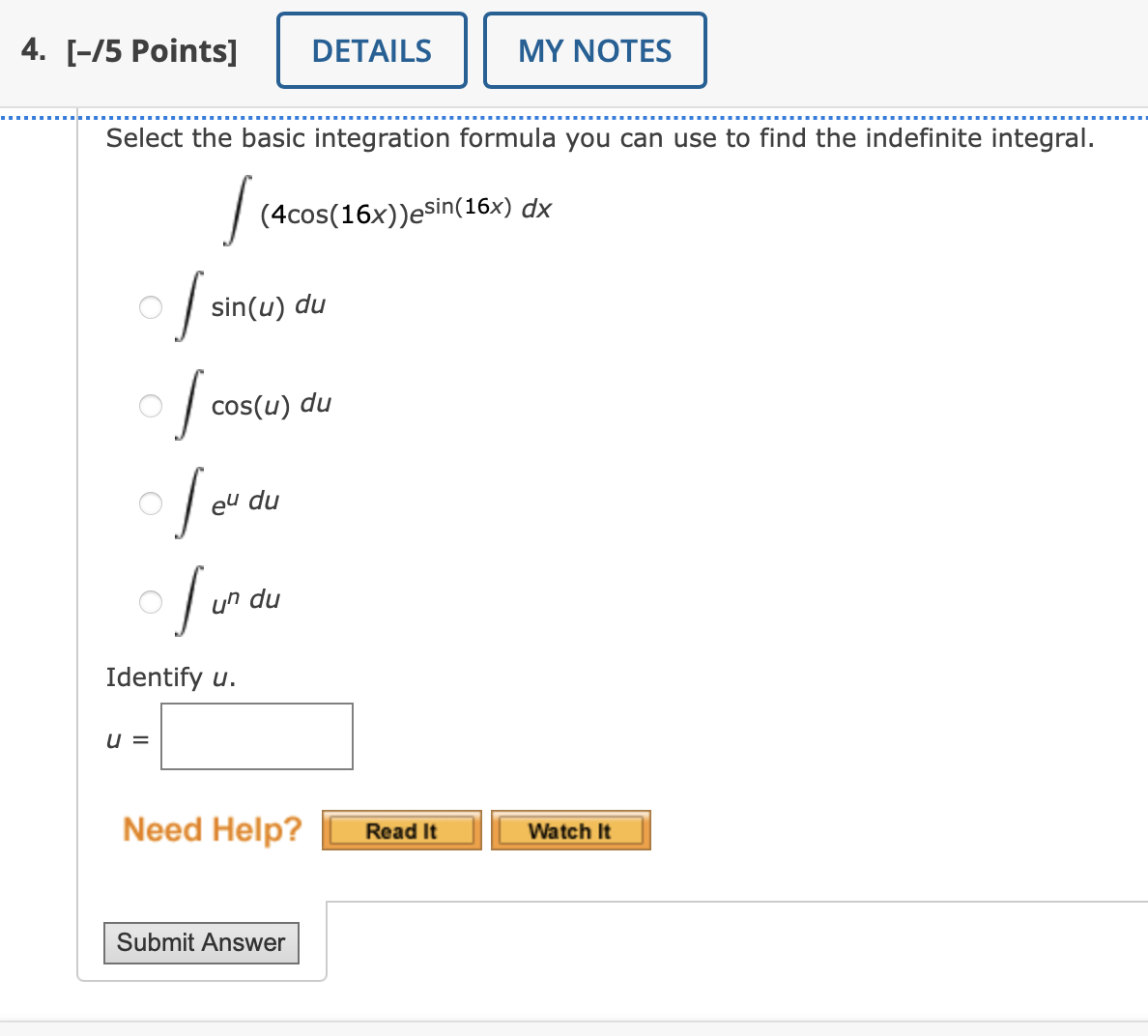 Solved Select the basic integration formula you can use to | Chegg.com