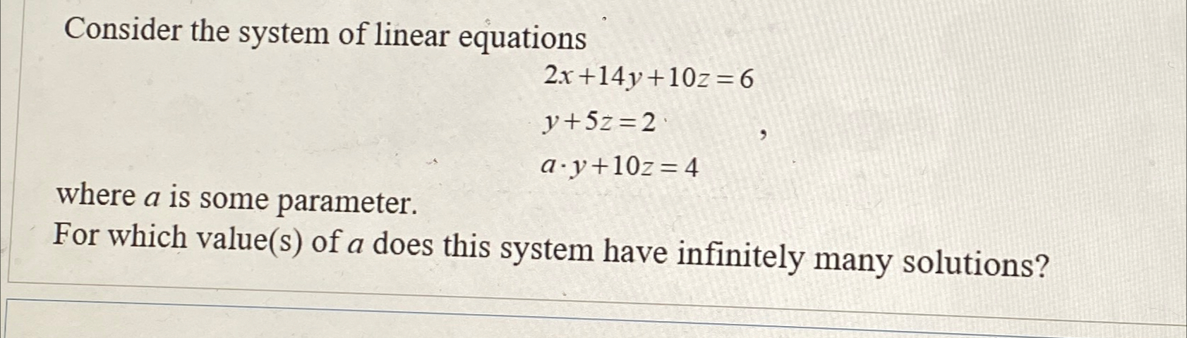 Solved Consider the system of linear | Chegg.com