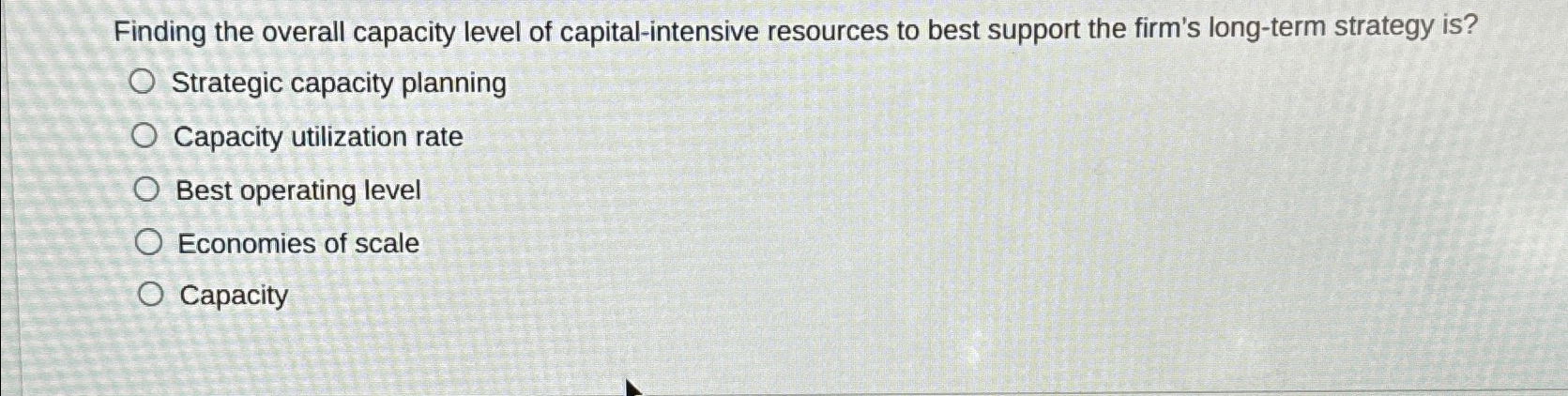 Solved Finding the overall capacity level of | Chegg.com