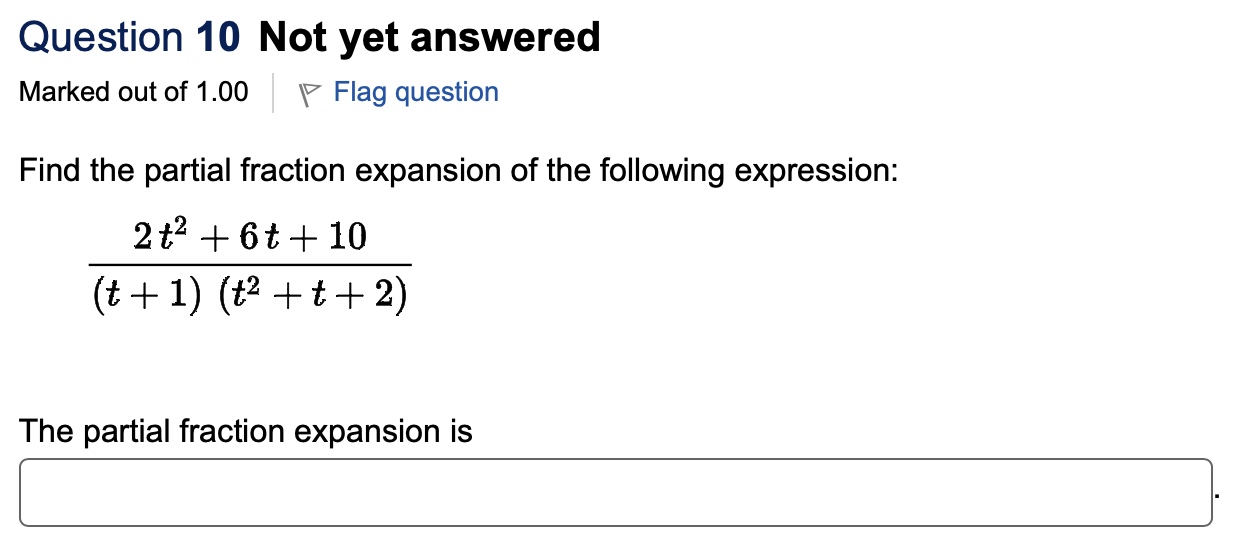 Solved Find the partial fraction expansion of the following | Chegg.com