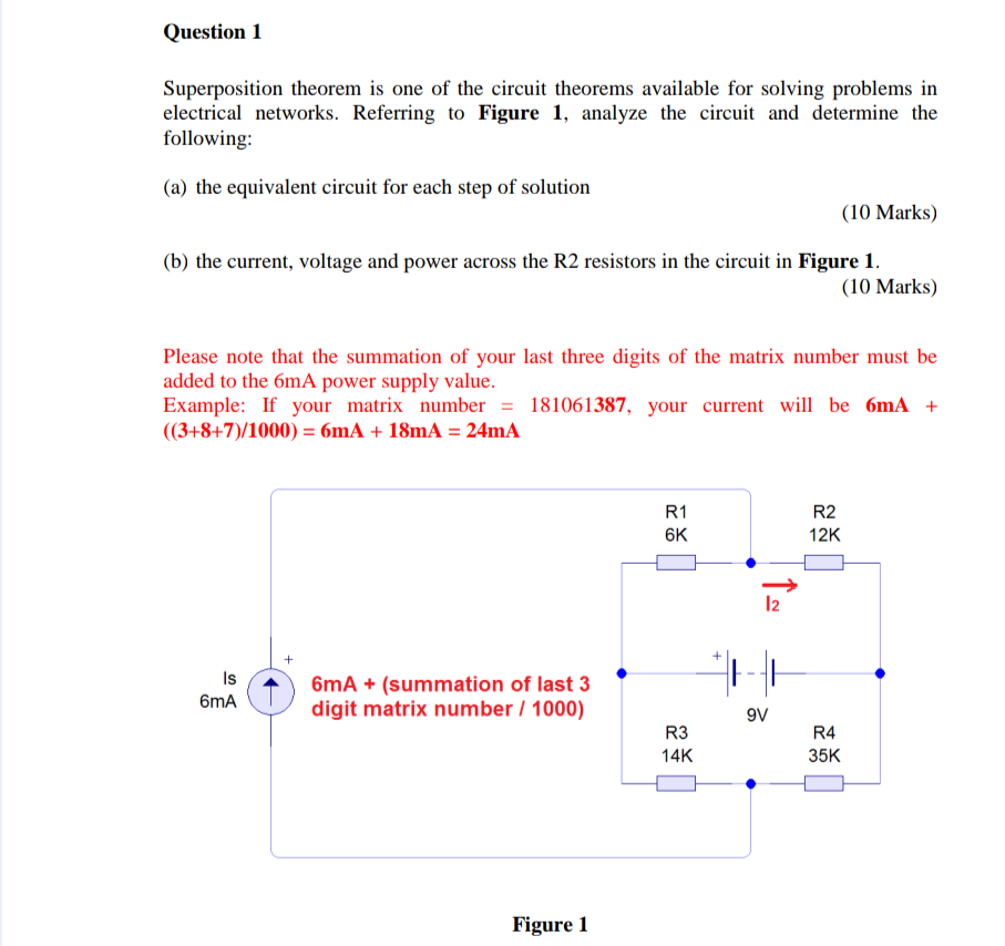 Solved Superposition Theorem Is One Of The Circuit Theorems