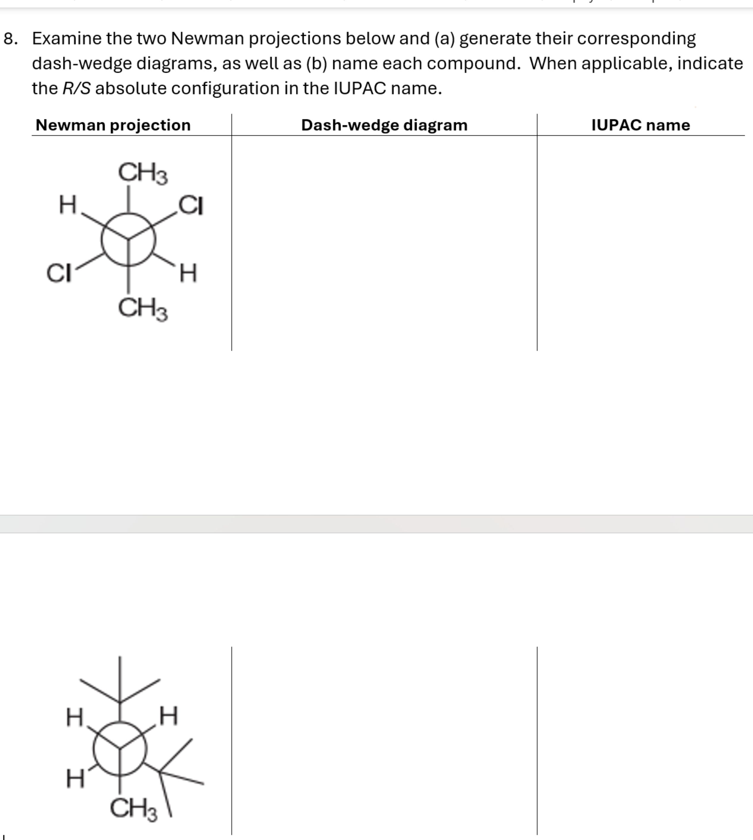Solved 2Examine the two Newman projections below and (a) | Chegg.com