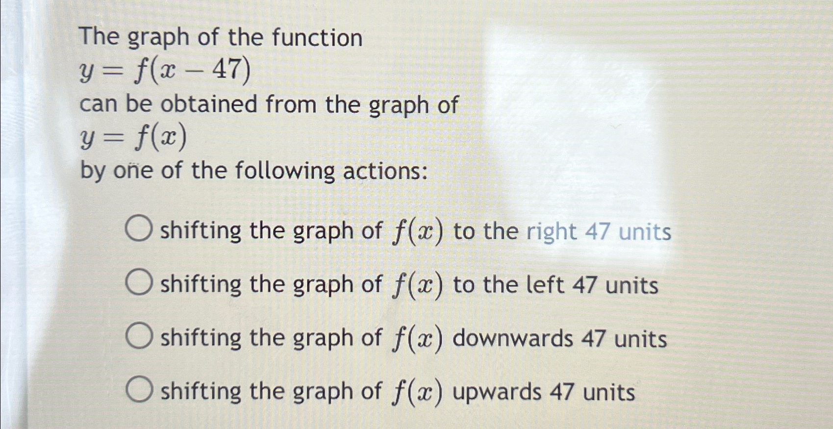 Solved The Graph Of The Functionyfx 47can Be Obtained 