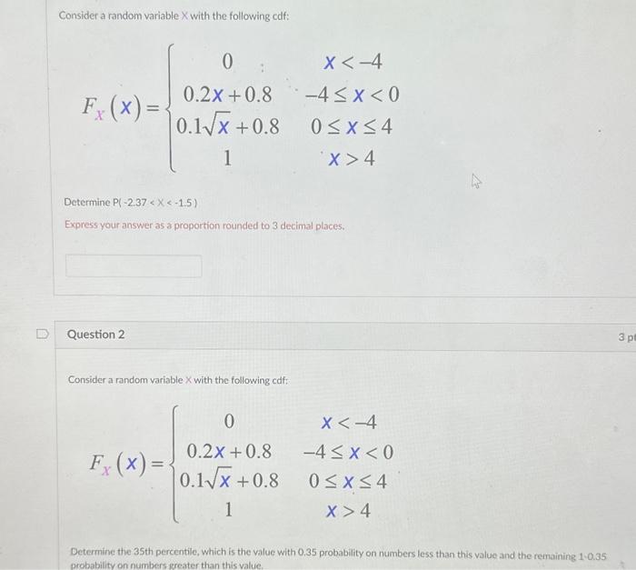 Solved Consider a random variable X with the following cdf: | Chegg.com