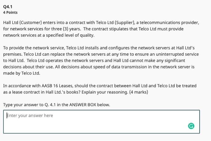 Solved Hall Ltd (Customer) enters into a contract with Telco | Chegg.com