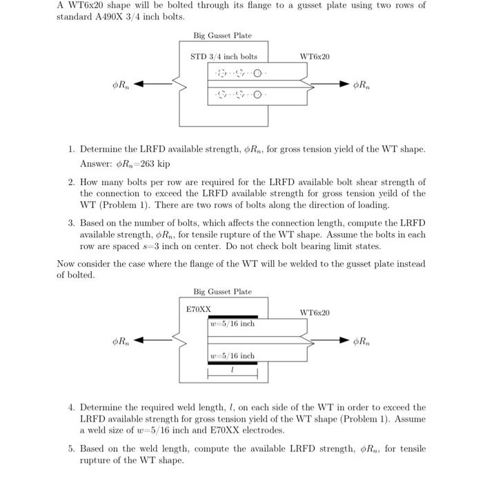 Solved A WT6x20 shape will be bolted through its flange to a | Chegg.com
