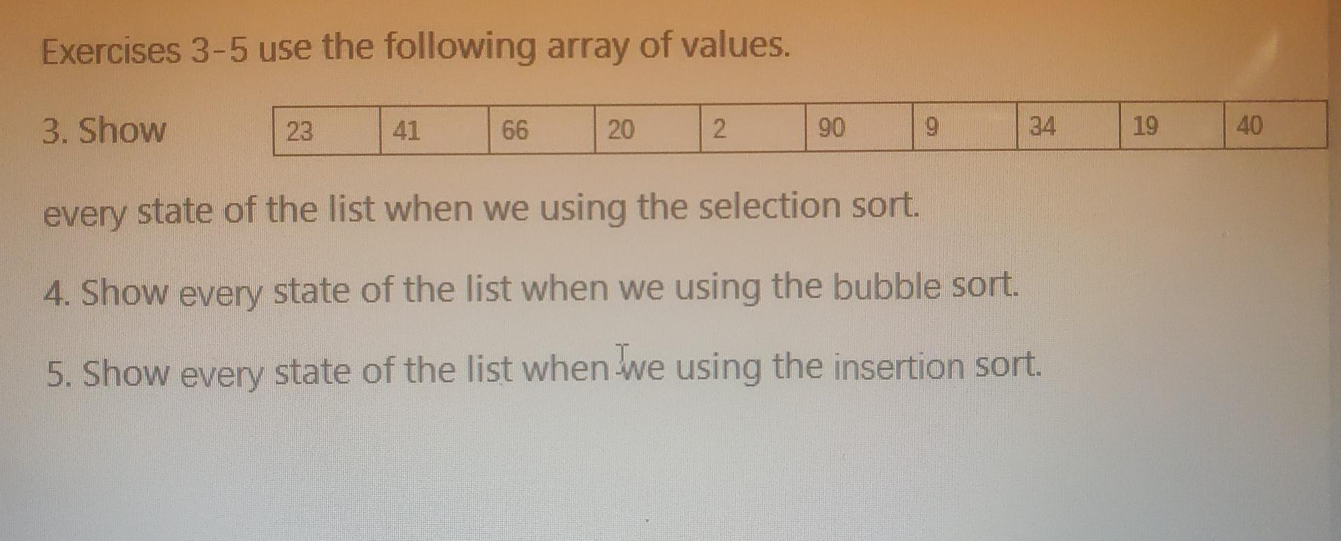 Solved Exercises 3-5 use the following array of values. 3. | Chegg.com
