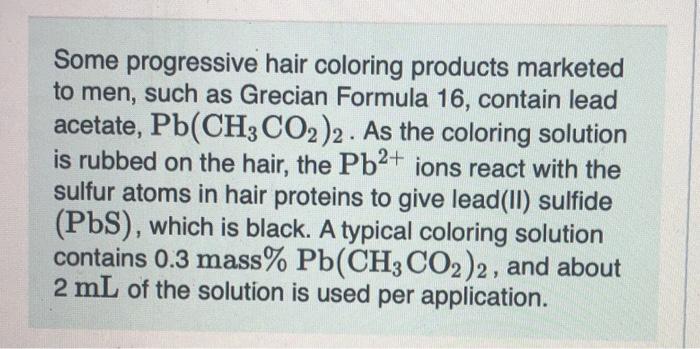 Solved Some progressive hair coloring products marketed to | Chegg.com