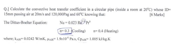Solved Q1 ] Calculate the convective heat transfer | Chegg.com
