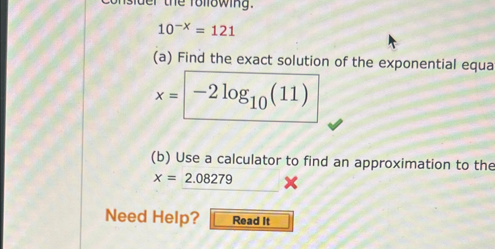 Solved 10-x=121(a) ﻿Find the exact solution of the | Chegg.com