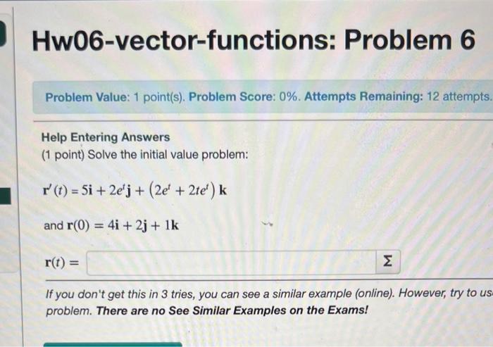 Solved Hw06-vector-functions: Problem 6 Problem Value: 1 | Chegg.com