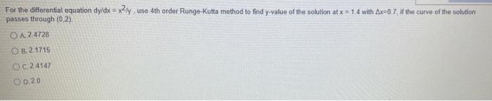 Solved For the differential equation dy/dx =x2/y, use 4 th | Chegg.com