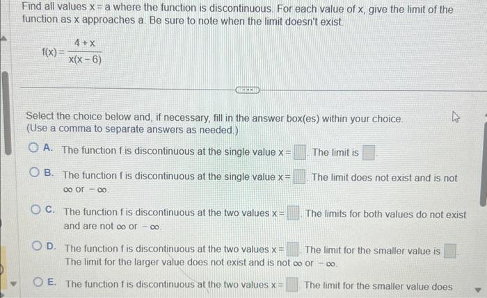 Solved Find all values x=a where the function is | Chegg.com