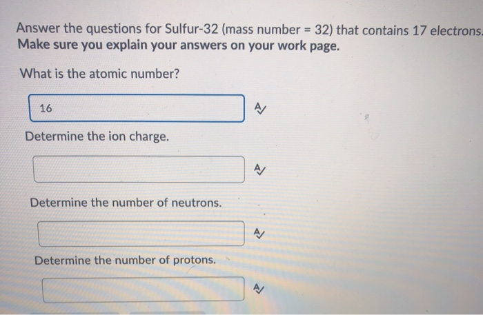 Solved Answer the questions for Sulfur-32 (mass number = 32) | Chegg.com