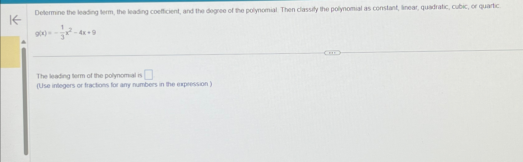 Solved Determine the leading term, the leading coefficient, | Chegg.com