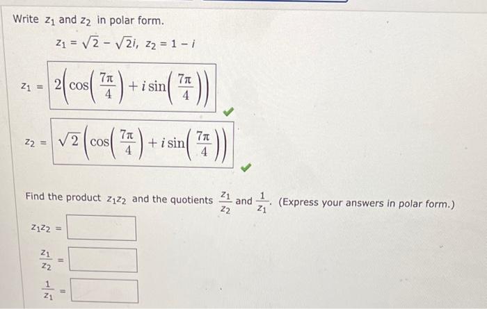Solved Write z1 and z2 in polar form. | Chegg.com