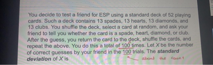 Solved You decide to test a friend for ESP using a standard | Chegg.com