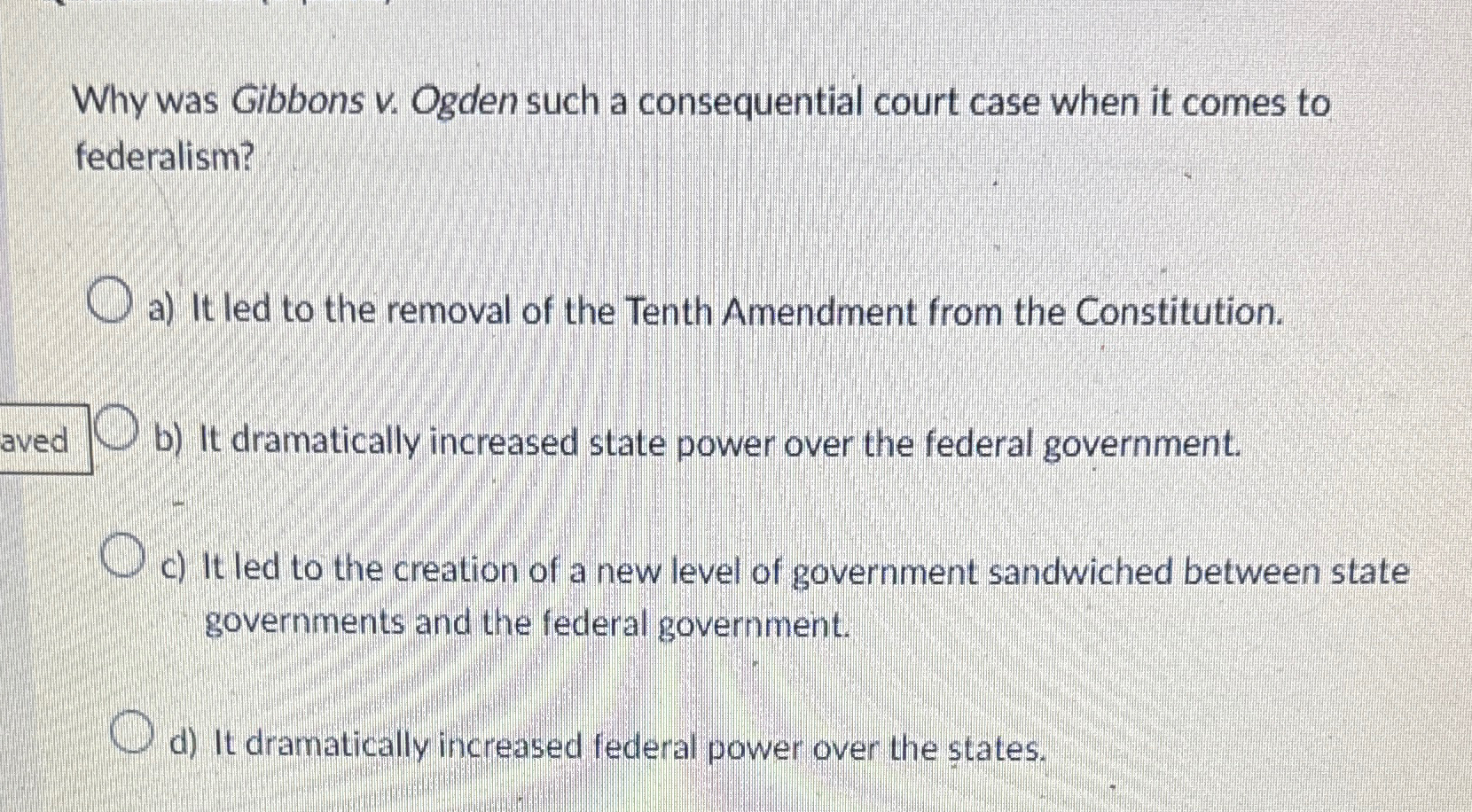 Solved Why was Gibbons v. ﻿Ogden such a consequential court | Chegg.com