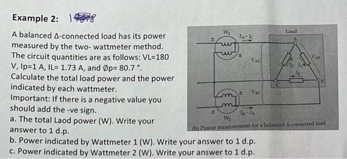 A balanced Δ-connected load has its power measured by | Chegg.com
