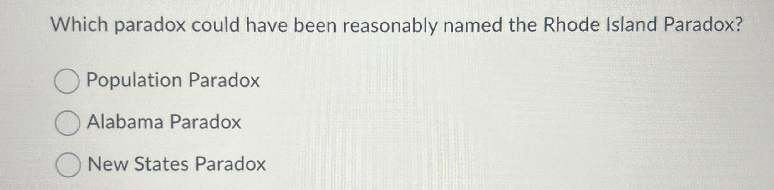 Solved Which paradox could have been reasonably named the | Chegg.com