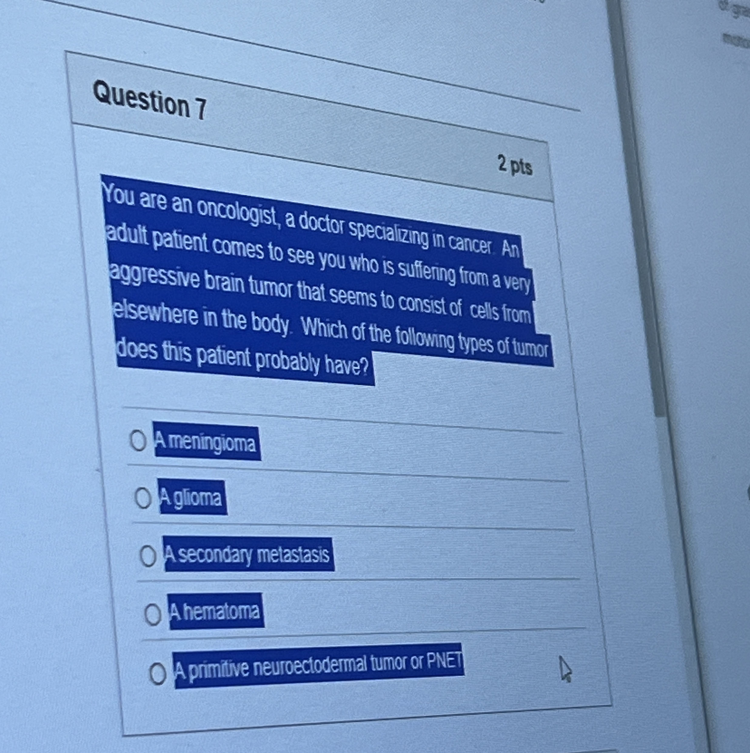 Solved Question 7You are an oncologist, a doctor | Chegg.com