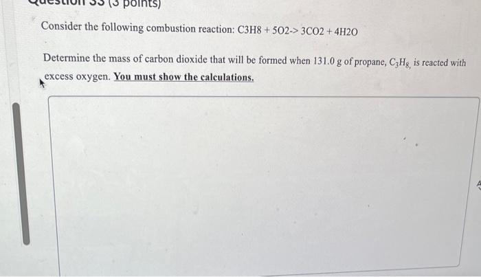 Solved Consider the following combustion reaction: | Chegg.com