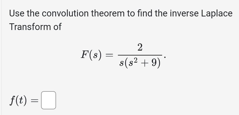 Solved Use the convolution theorem to find the inverse | Chegg.com