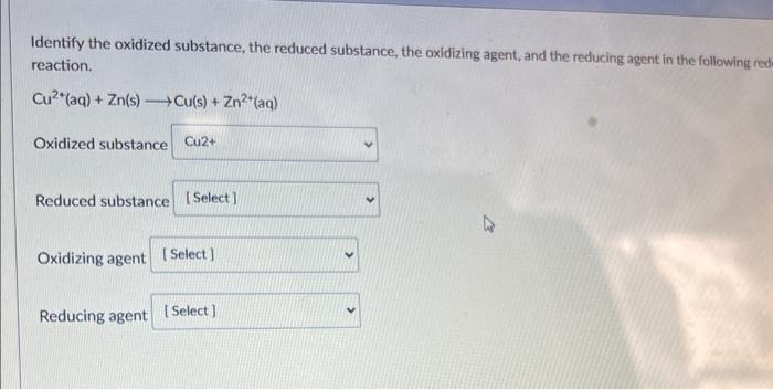 Solved Identify the oxidized substance, the reduced | Chegg.com