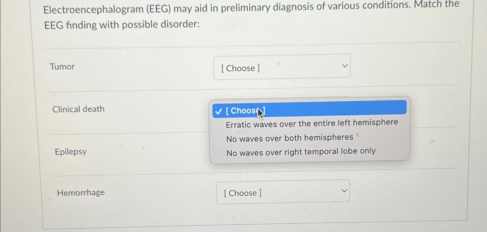 Solved Electroencephalogram (EEG) ﻿may aid in preliminary | Chegg.com