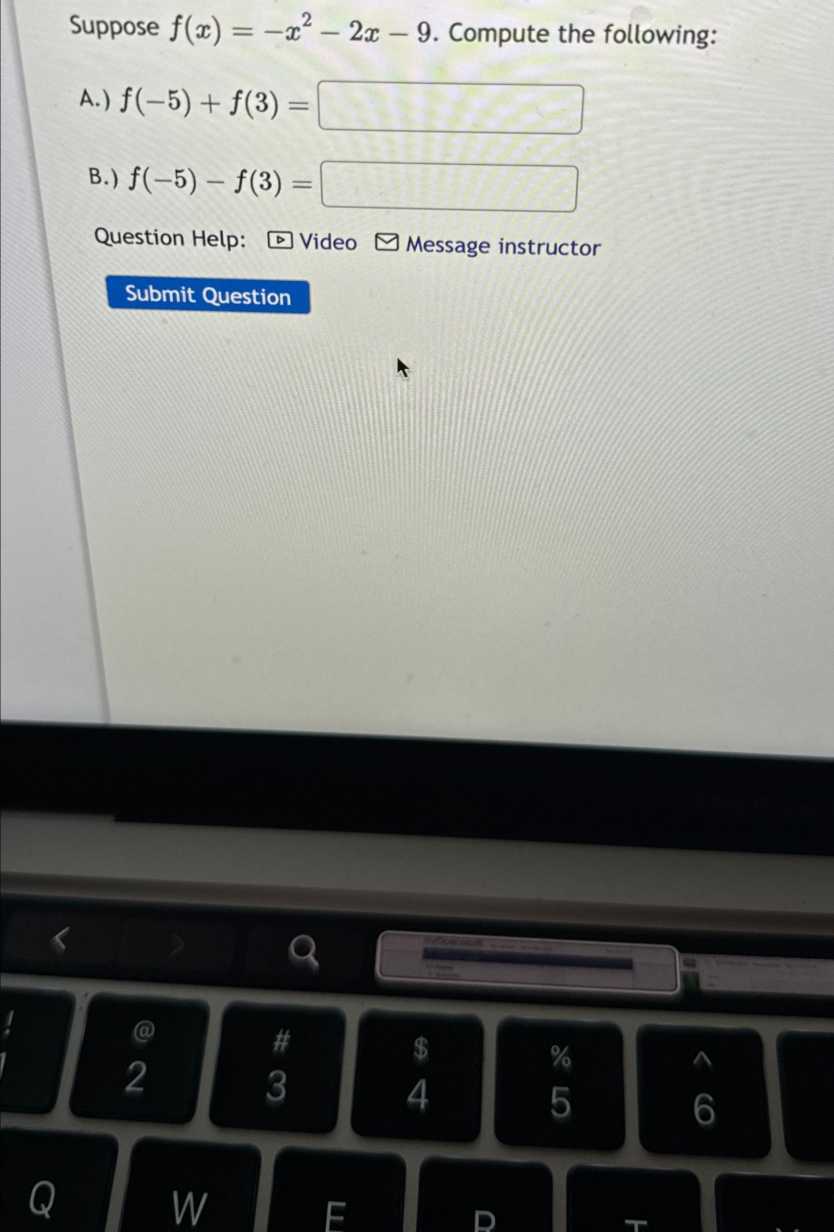 Solved Suppose f(x)=-x2-2x-9. ﻿Compute the | Chegg.com