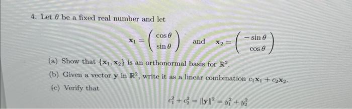 Solved 4 Let θ Be A Fixed Real Number And Let X1 Cosθsinθ