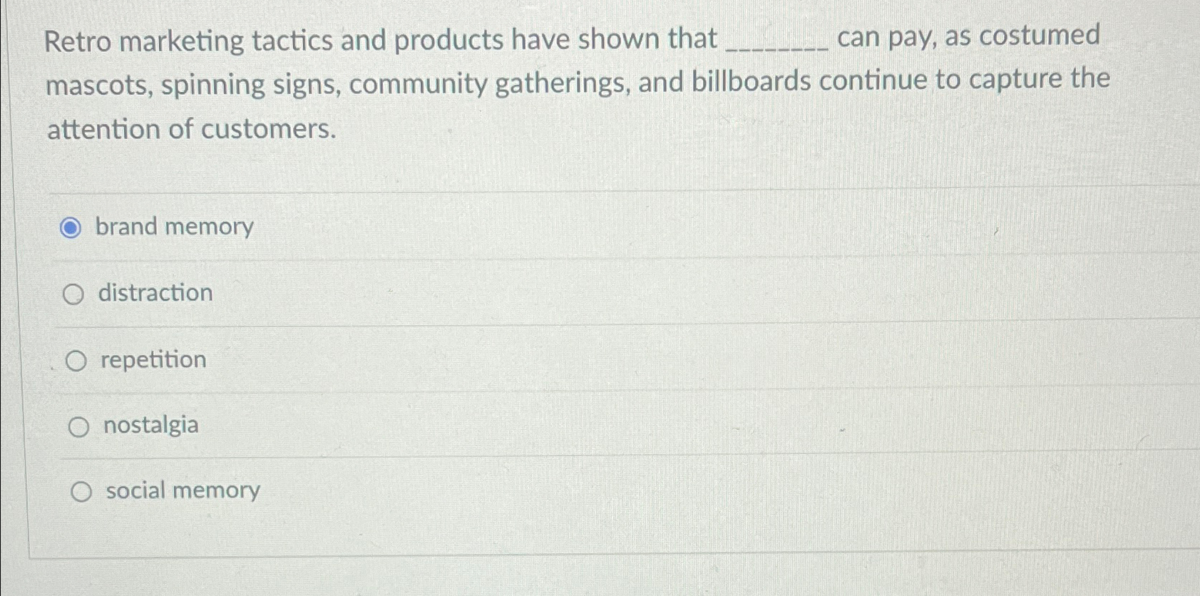 Solved Retro marketing tactics and products have shown that | Chegg.com