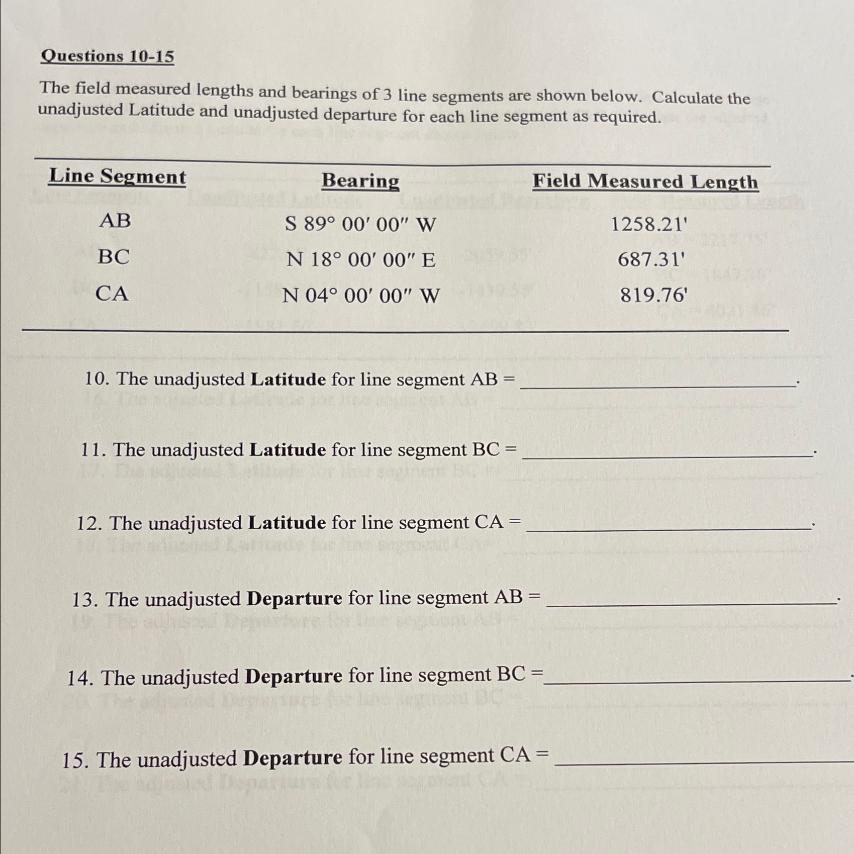 Solved Questions 10-15The field measured lengths and | Chegg.com
