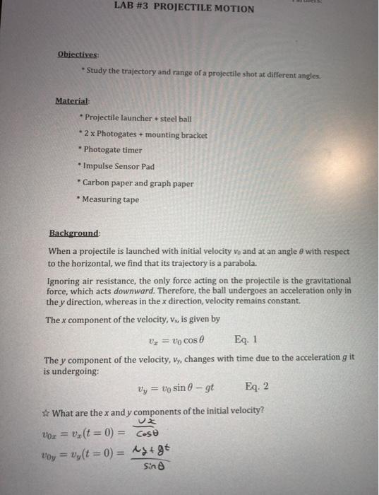 Solved LAB #3 PROJECTILE MOTION Obiectives: Study the | Chegg.com