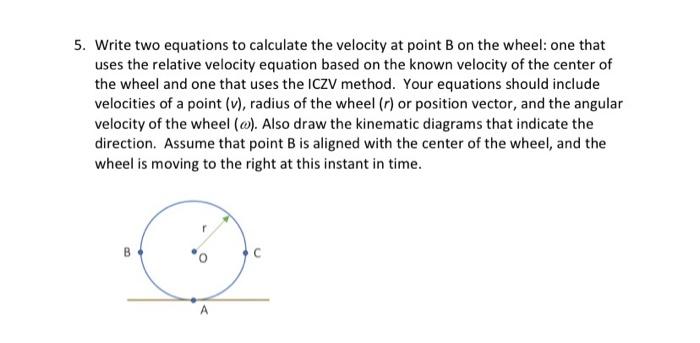 Solved 5. Write two equations to calculate the velocity at | Chegg.com