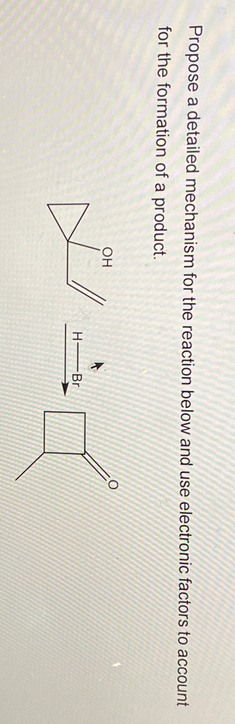 Solved Propose a detailed mechanism for the reaction below | Chegg.com