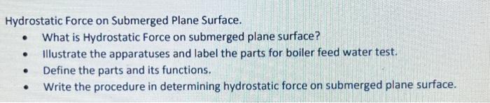 Solved Hydrostatic Force on Submerged Plane Surface. - What | Chegg.com