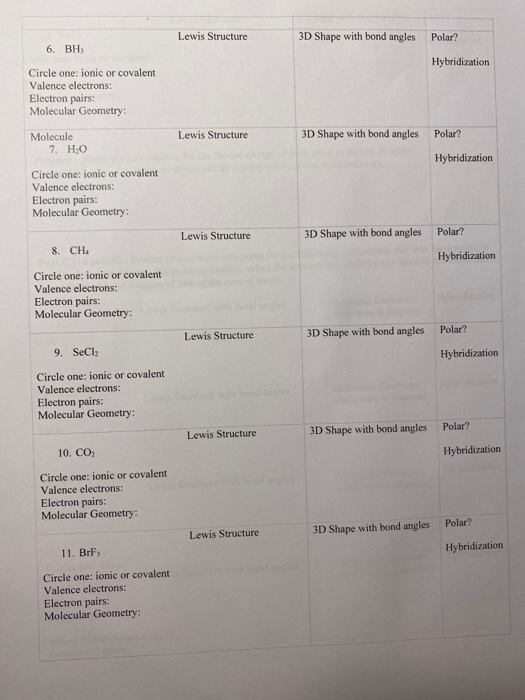 Solved Lewis Structure 3D Shape with bond angles Polar? 6. | Chegg.com