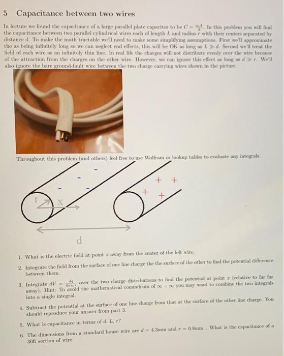 5 Capacitance between two wires In lecture we found | Chegg.com