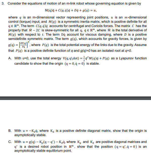 Solved Consider the equations of motion of an m-link robot | Chegg.com