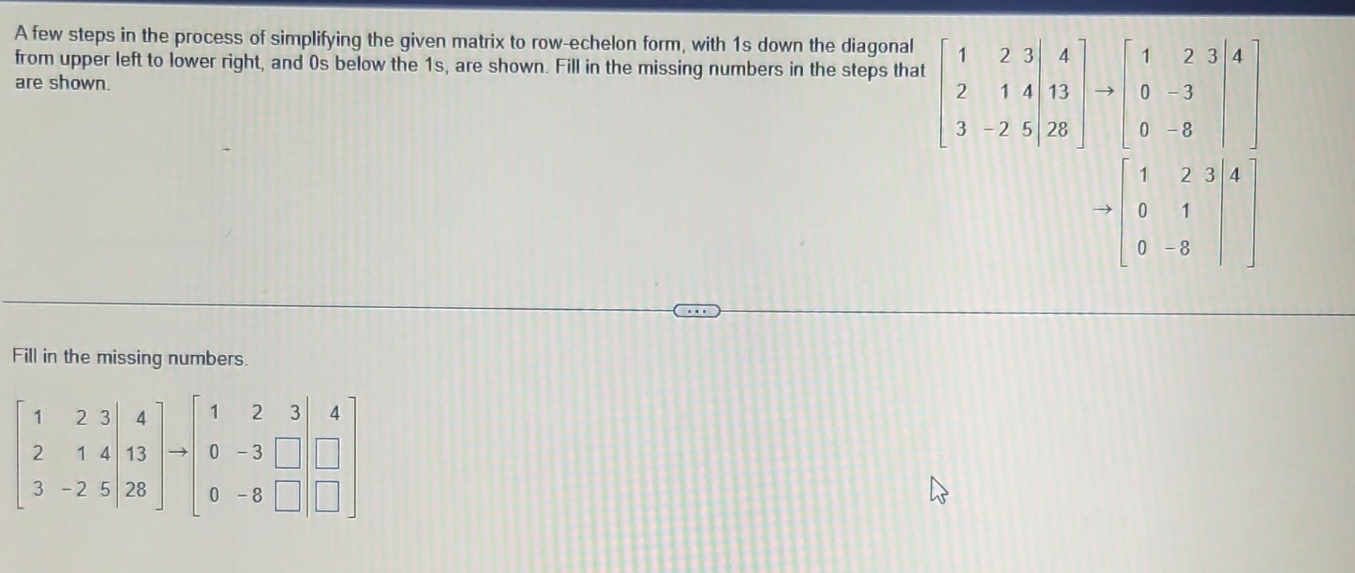 Solved A few steps in the process of simplifying the given | Chegg.com