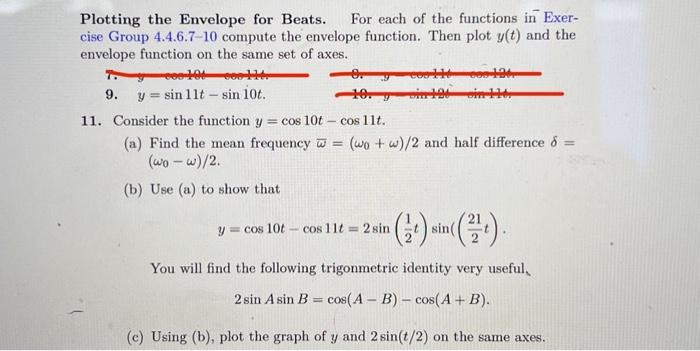 Solved Plotting the Envelope for Beats. For each of the | Chegg.com